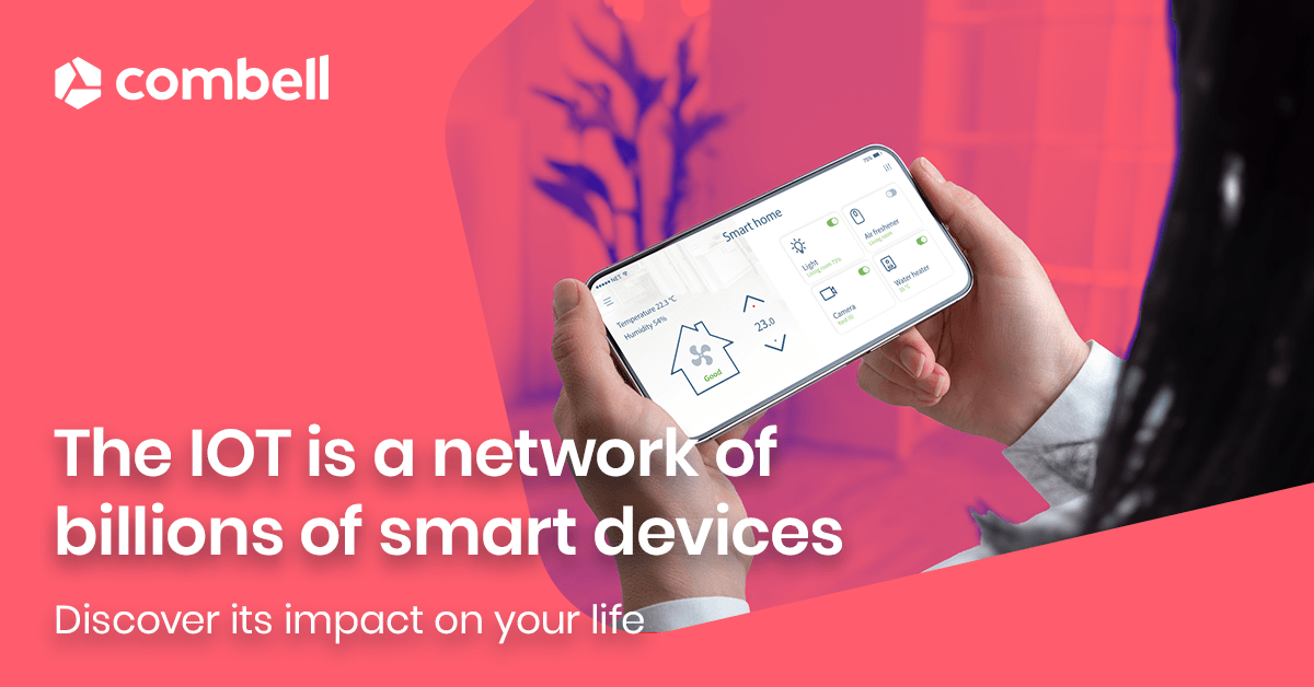 What is IoT (Internet of Things)? | Combell